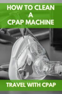 How to Clean a CPAP Machine - Travel With CPAP