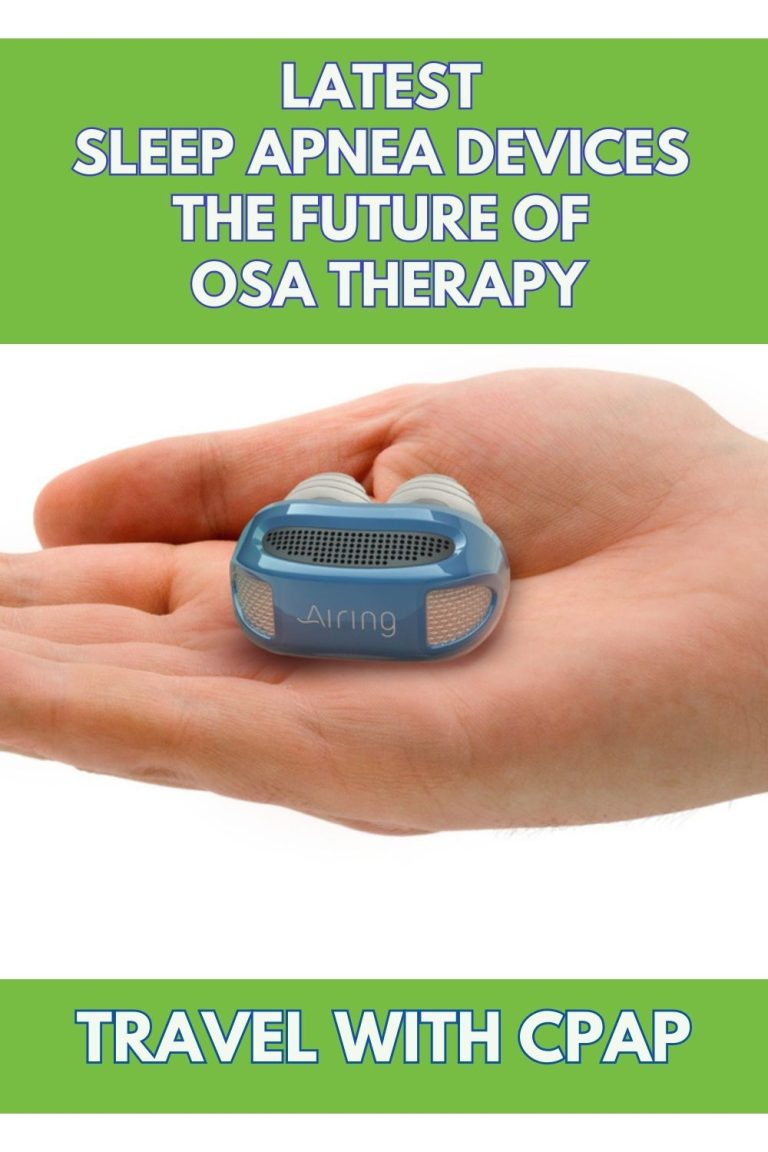 Latest Sleep Apnea Devices – The Future of OSA Therapy