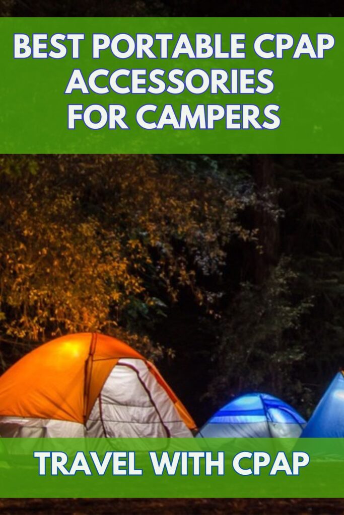 Best Portable CPAP Accessories For Campers
